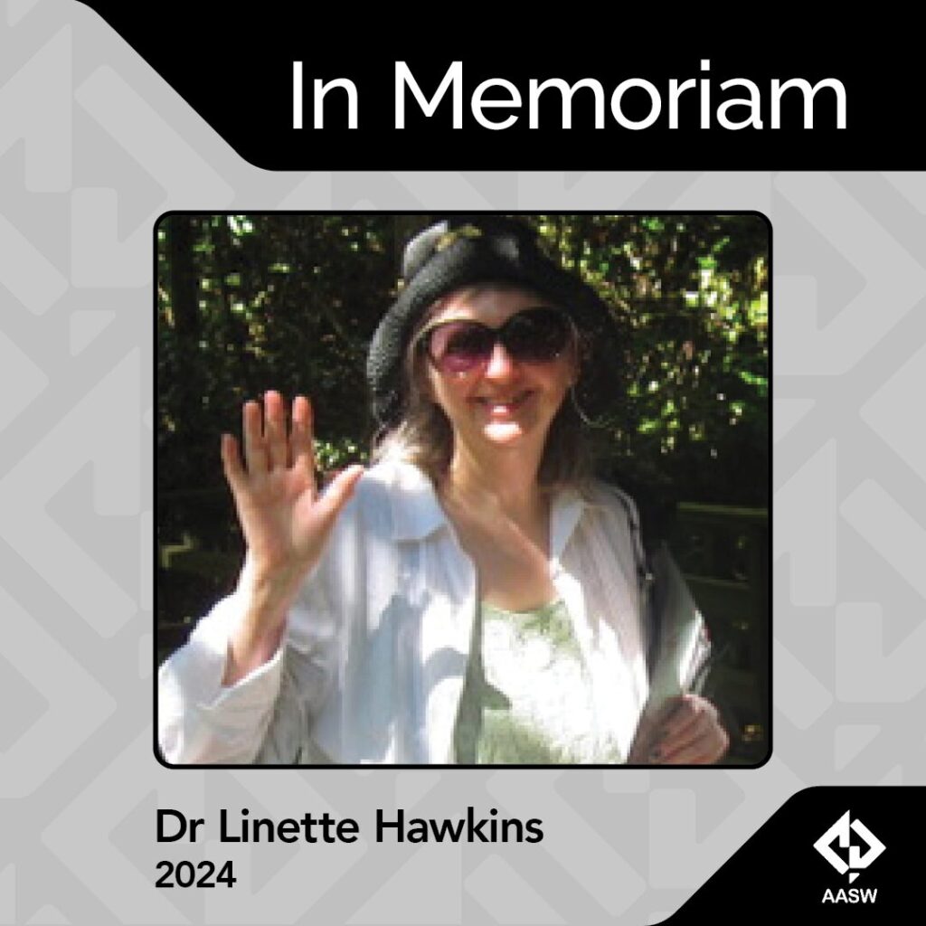 In Memoriam - Dr Linette Hawkins | AASW