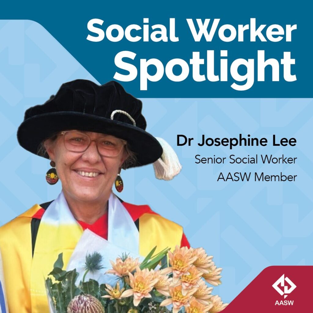 Social Worker Spotlight - Dr Josephine Lee | AASW
